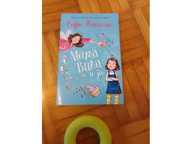 Mama vila i ja Sofi Kinsela