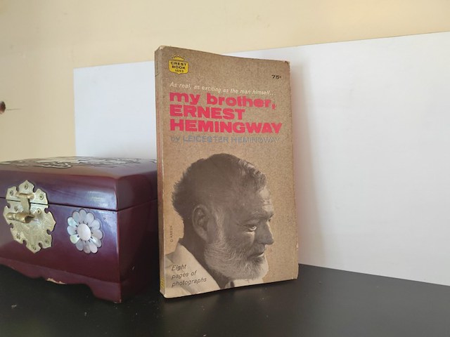 My Brother, Ernest Hemingway