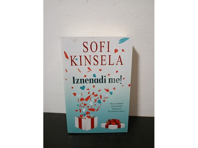 Iznenadi me! - Sofi Kinsela