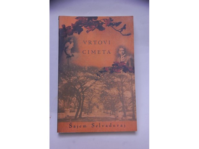 Vrtovi cimeta - Šajem Selvaduraj