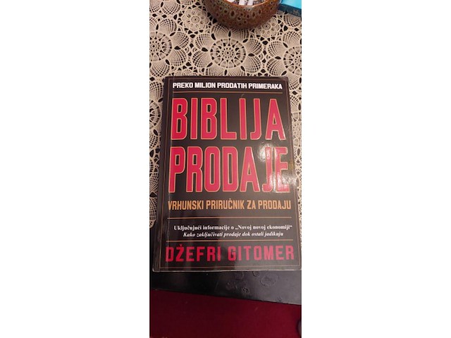 Džefri Gitomer: BIBLIJA PRODAJE