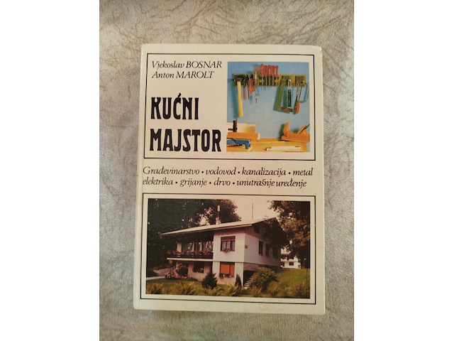 Kućni majstor- Vjekoslav Bosnar