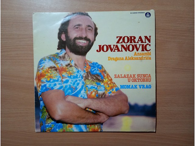 Zoran Jovanović - Zalazak sunca u oktobru / Momak vrag