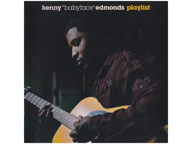 Kenny Babyface Edmonds - Playlist