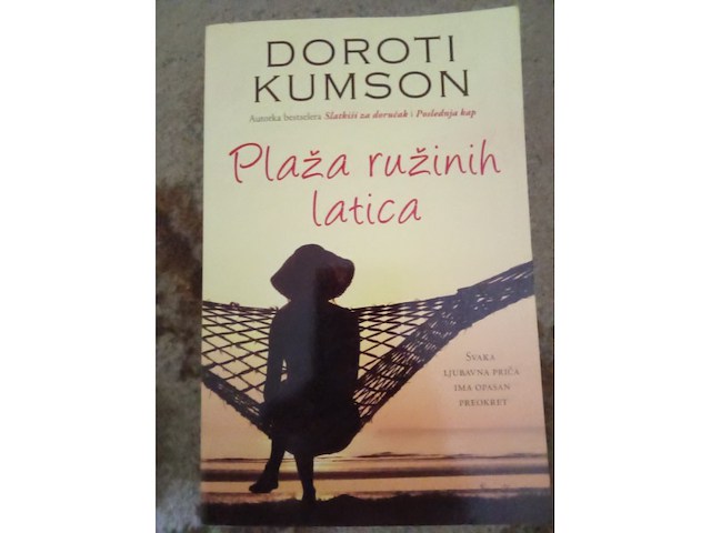 Plaža ružinih latica - Doroti Kumson