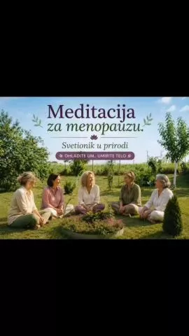 MEDITACIJA ZA MENOPAUZU