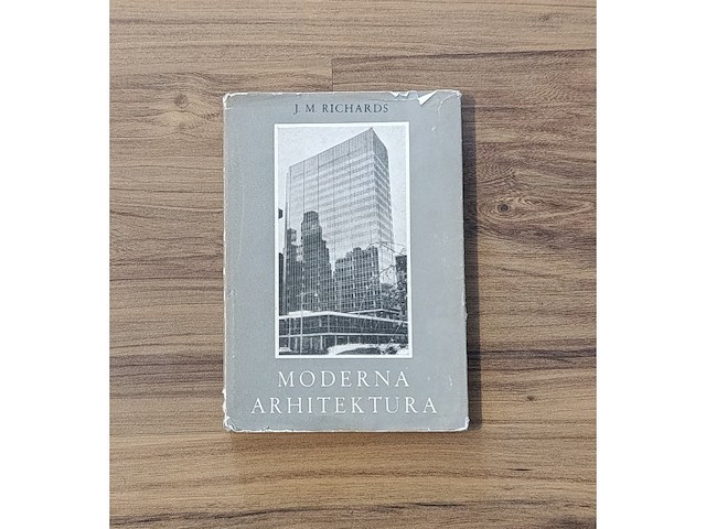 MODERNA ARHITEKTURA  J. M. Richards