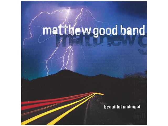 Matthew Good Band - Beautiful Midnight