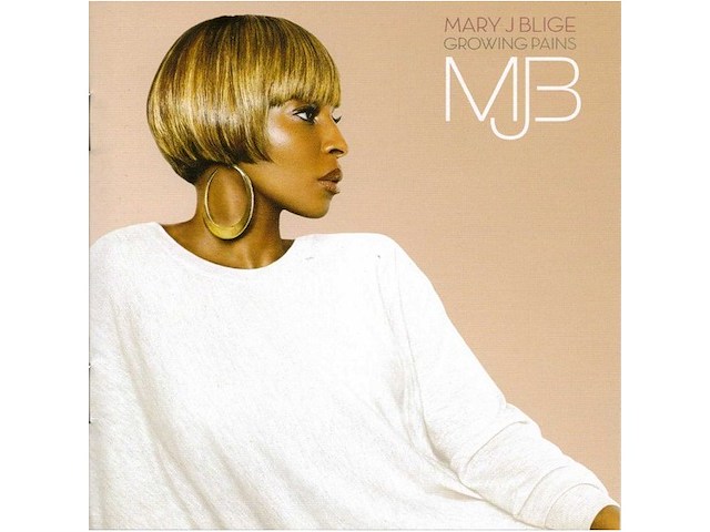 Mary J Blige - Growing Pains