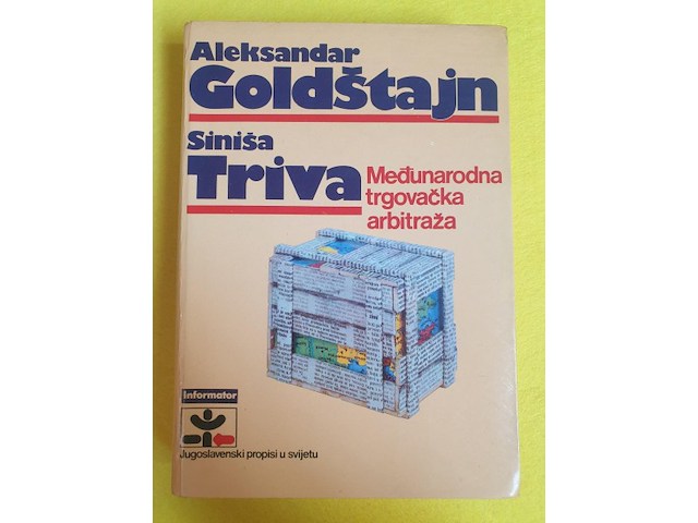 Goldštajn / Triva - Međunarodna trgovačka arbitraža