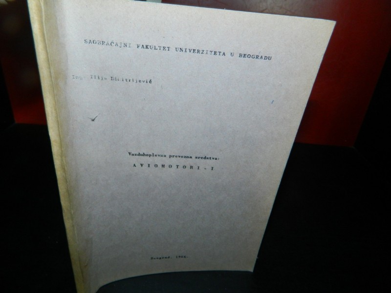 Aviomotori I, Ilija Dimitrijević