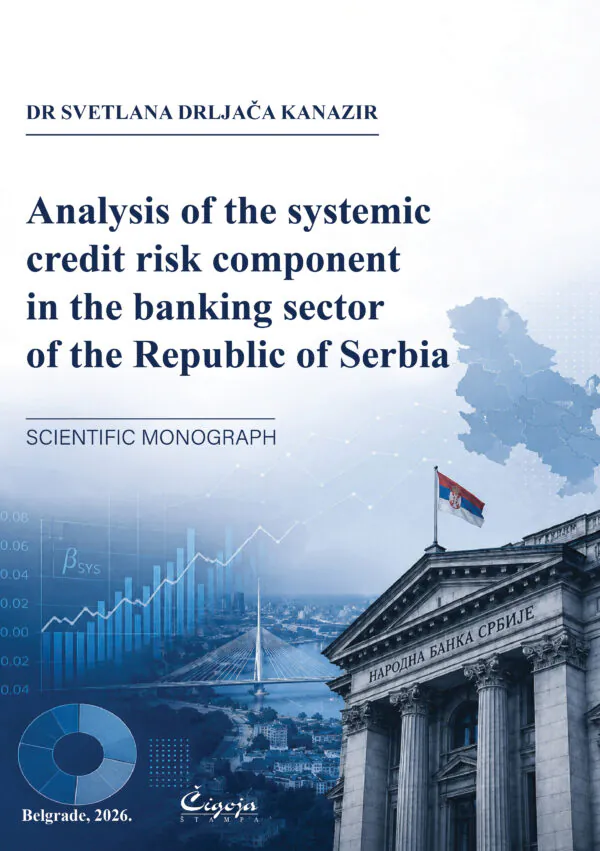 Analysis of the systemic credit risk component in the banking sector of the Republic of Serbia