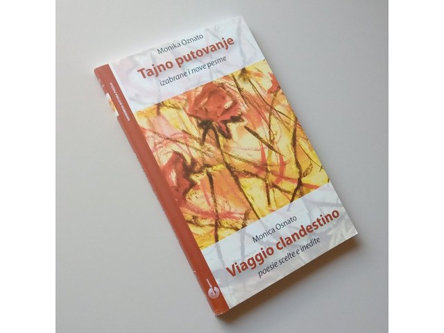 Monika Oznato - Tajno putovanje (dvojezično srp-ital.)