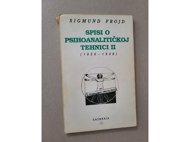 Sigmund Frojd - Spisi o psihoanalitičkoj tehnici II