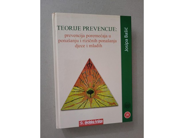 Teorija prevencije - Prevencija poremećaja u ponašanju