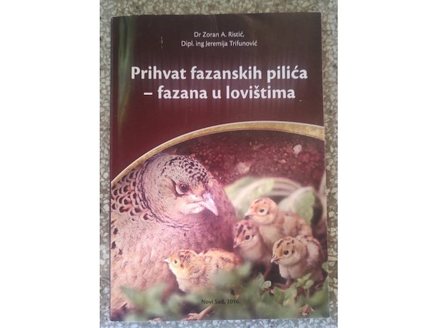 Prihvat Fazanskih pilića ➡️ Fazana u lovistima ➡️ novo