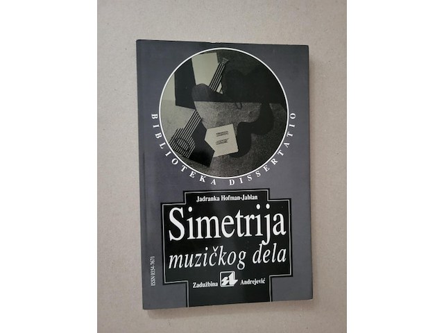 Simetrija muzickog dela - Jadranka Hofman-Jablan