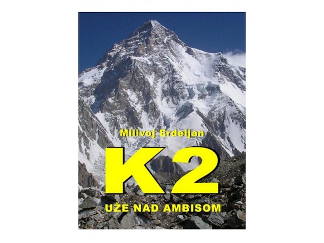 K2 UŽE NAD AMBISOM  Milovoj  Erdeljan