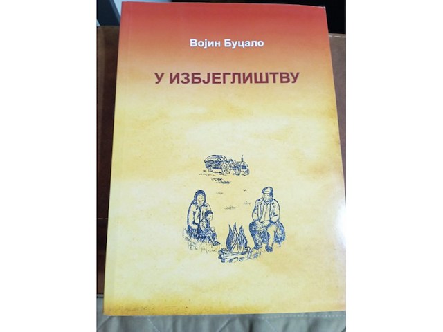 U  izbjeglištvu  Vojin Bucalo