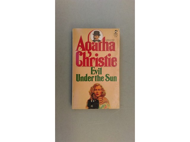 Evil Under the Sun -  Agatha Christie / Agata Kristi