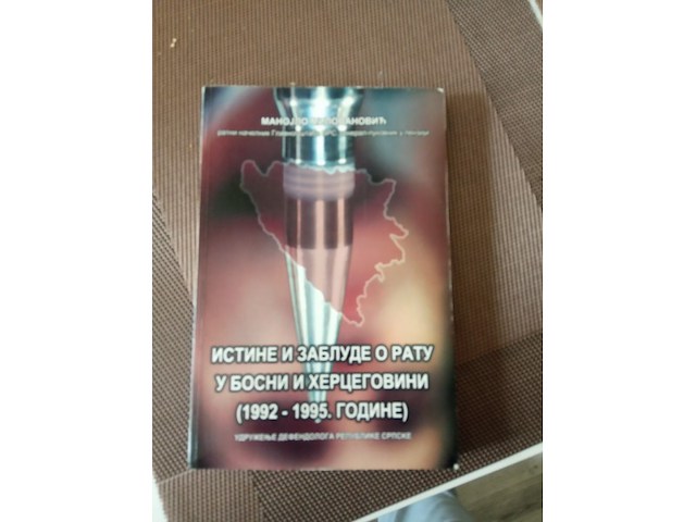 istine i zablude o ratu u bosni i hercegovini 1992-1995