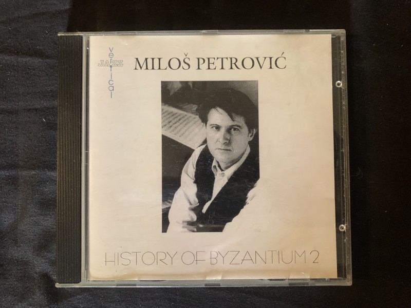Miloš Petrović- "History of Byzantium 2"