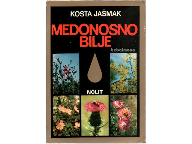 MEDONOSNO BILJE - Kosta Jašmak