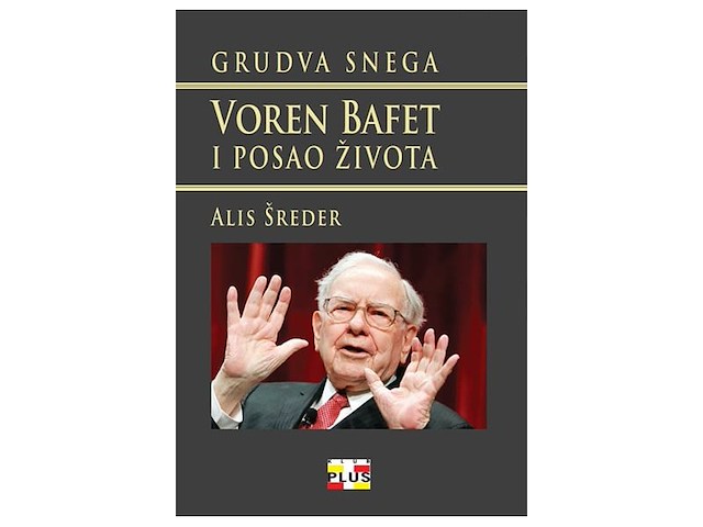 Grudva snega: Voren Bafet i posao života