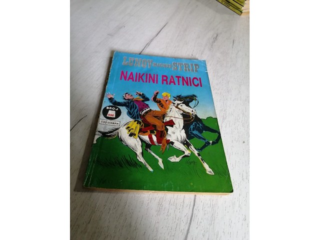 Ken Parker br. 696 - Naikini ratnici