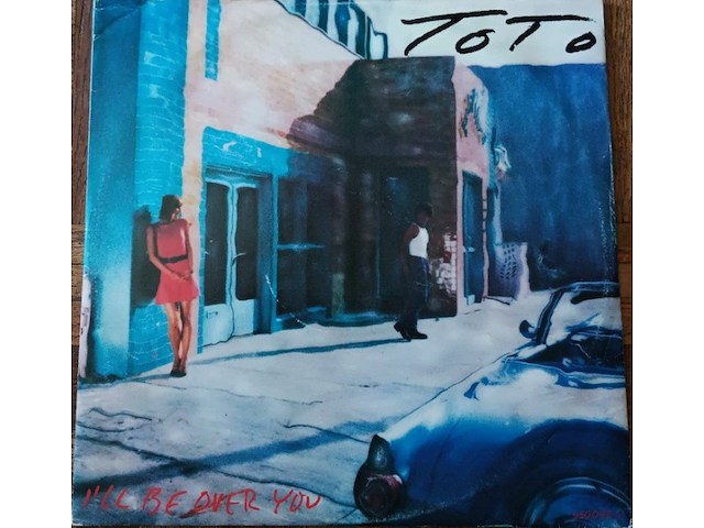 Toto-I`ll Be Over You Maxi Singl England LP (1986)