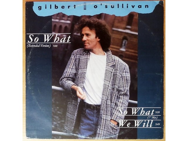 MLP GILBERT O`SULLIVAN - So What (1987) NM/VG+, ODLIČNA
