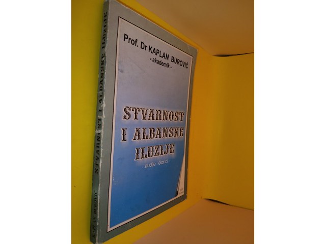 Stvarnost i Albanske ILUZIJE - Dr Kaplan Burović