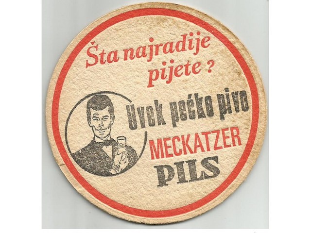 MECKATZER PILS Pecko Pivo stari ex YU podmetac