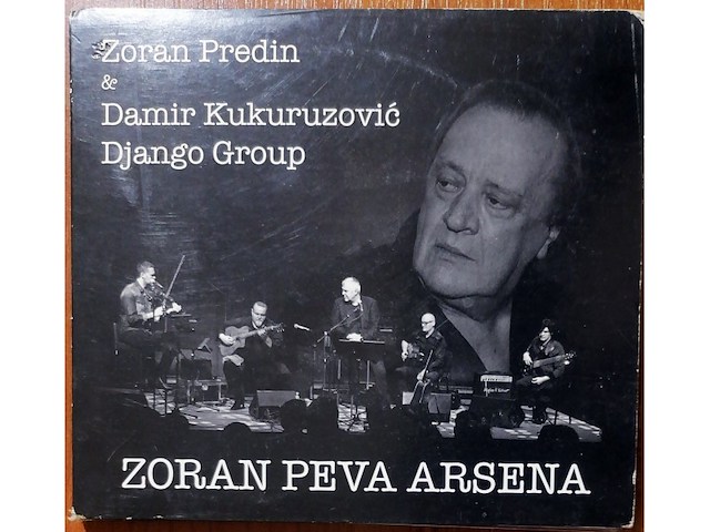 CD: ZORAN PREDIN - Zoran peva Arsena (2019) + AUTOGRAM