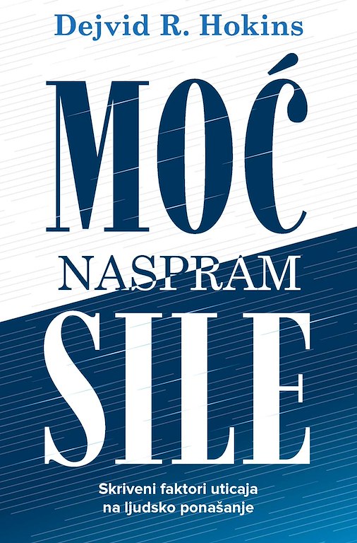 MOĆ NASPRAM SILE