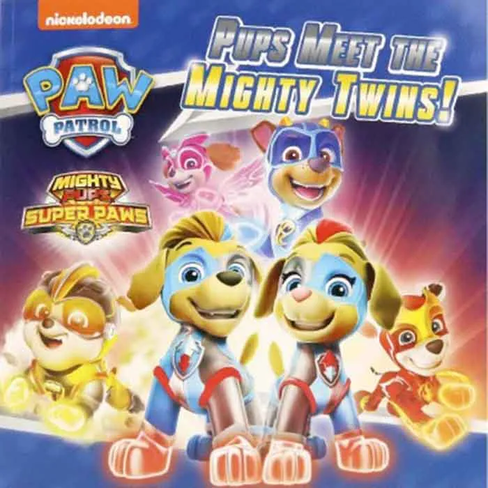 PAW PATROL PUPS MEET THE MIGHTY