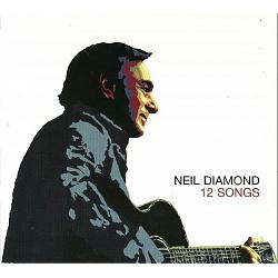 Neil Diamond - 12 Songs (cd)