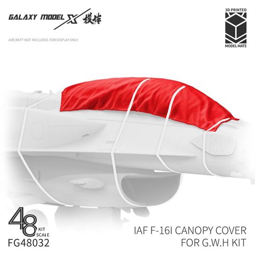 NEW! Galaxy-Model FG48032 F-16 I Sufa - IAF Canopy Cover (for GWH Kits / 3D-Printed)