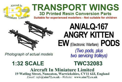 NEW! Aircraft In Miniature Ltd TWC32083 AN/ALQ-167 Angry Kitten EW Pods (3D-Printed / 2 PODs + 2 Trolleys)