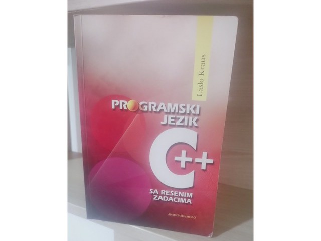 Laslo Kraus ➡️ Programski jezik C++ sa rešenim zadacima