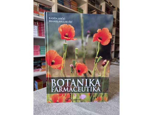 BOTANIKA FARMACEUTIKA Radiša Jančić i Branislava Lakuši