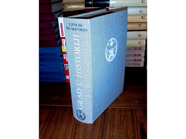 Grad u historiji - Lewis Mumford