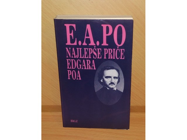 NAJLEPŠE PRIČE EDGARA POA - EDGAR ALAN PO