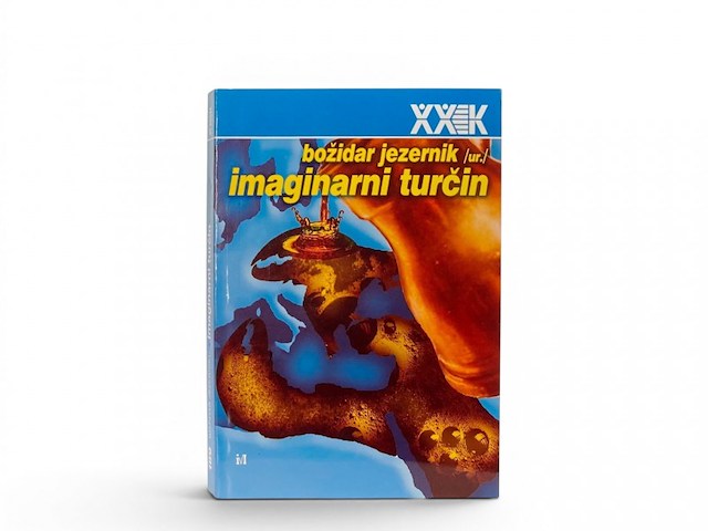 Imaginarni Turčin - Božidar Jezernik