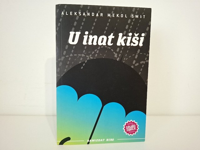 U inat kiši - Aleksandar Mekol Smit