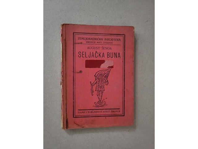 August Šenoa - Seljačka buna, 1940. god