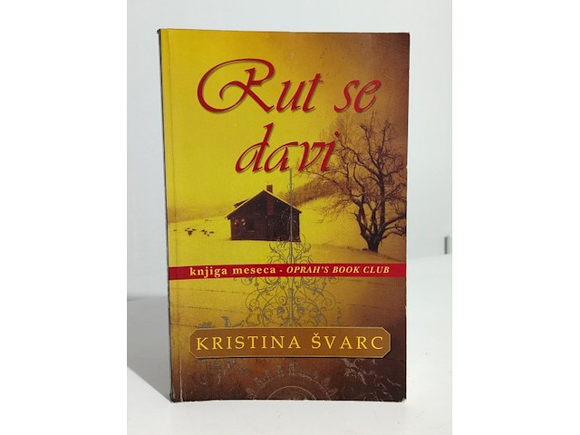 RUT SE DAVI - Kristina Svarc
