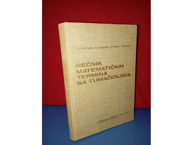 REČNIK MATEMATIČKIH TERMINA SA TUMAČENJIMA