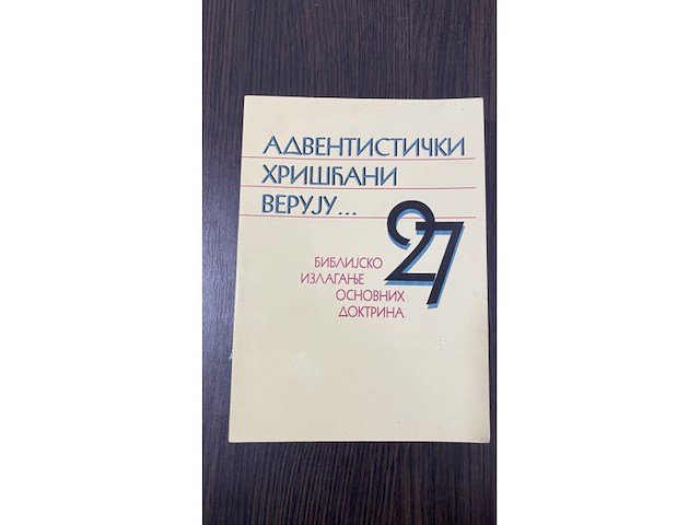 Adventistički hrišćani veruju