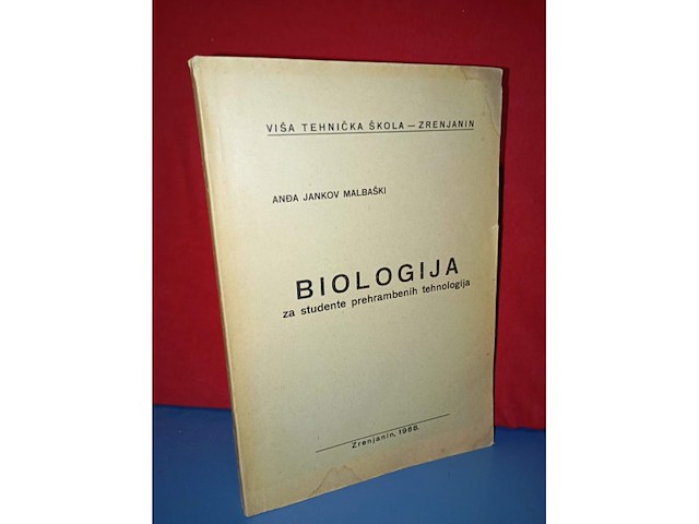 BIOLOGIJA ZA STUDENTE PREHRAMBENIH TEHNOLOGIJA